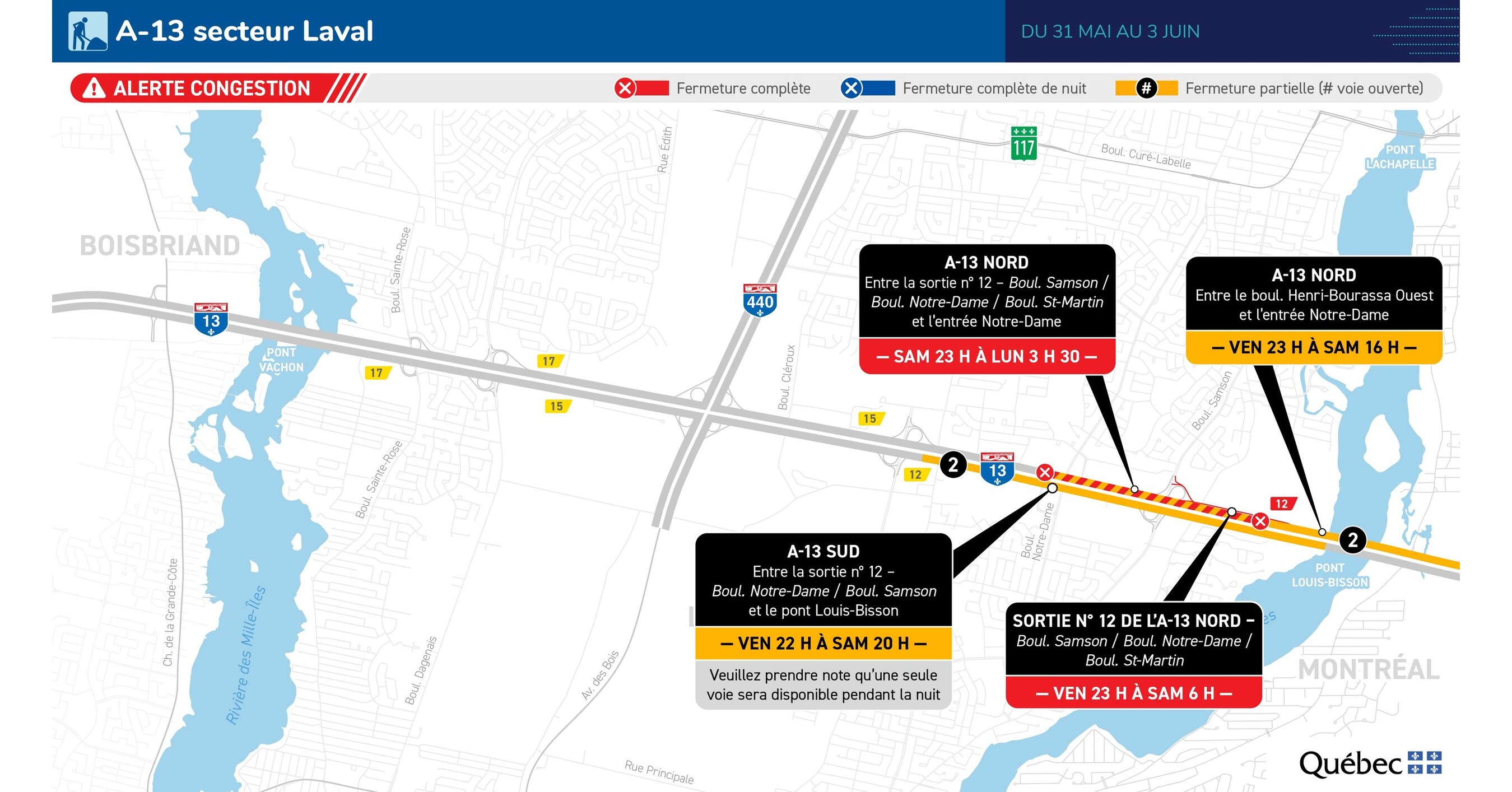 Autoroute 13 (Chomedey), à Laval - Fermetures durant la fin de semaine ...