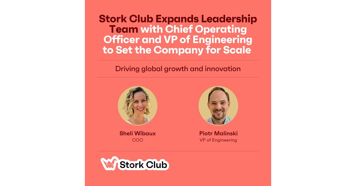 Stork Club Expands Leadership Team With Chief Operating Officer and VP ...