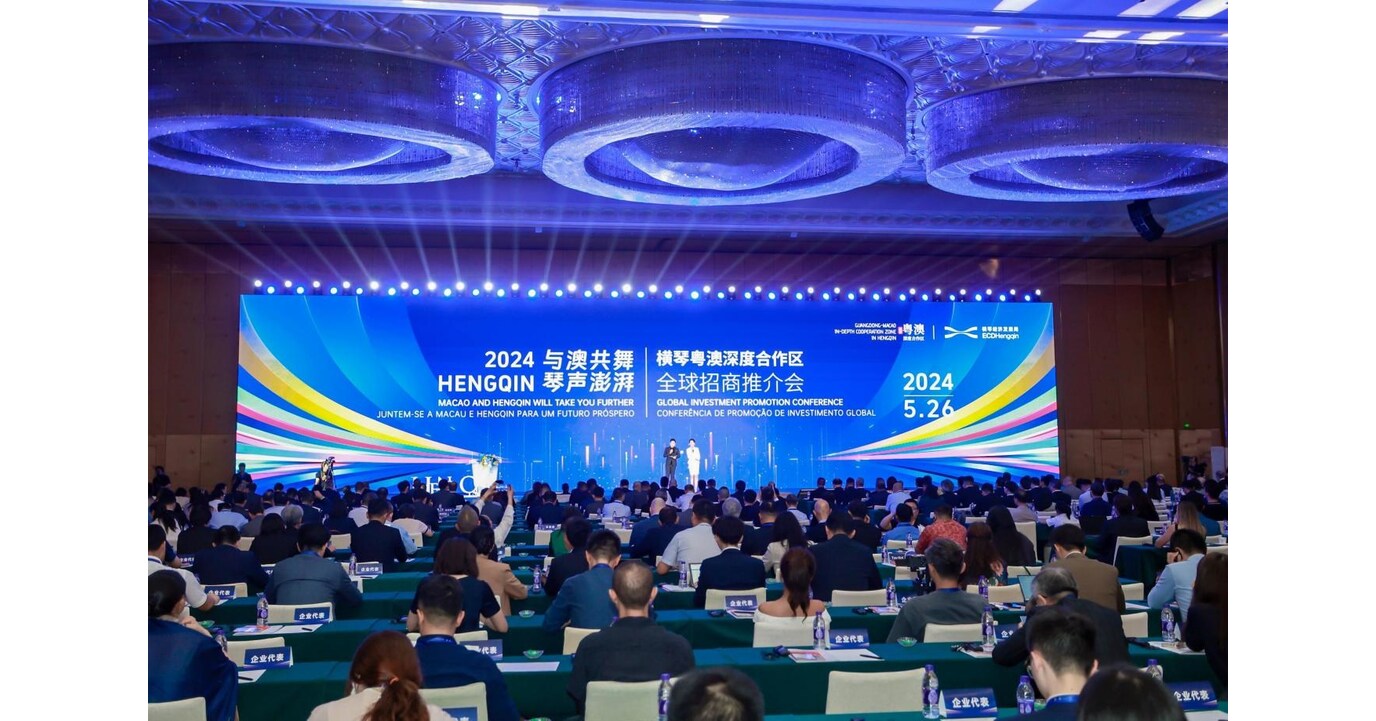 2024 Hengqin Global Investment Promotion Conference Kicks Off