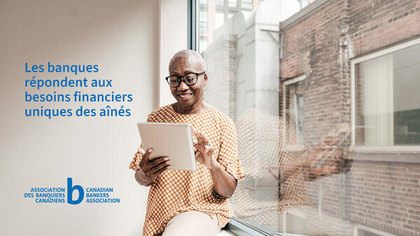 L'Association des banquiers canadiens met à la disposition des aînés ...