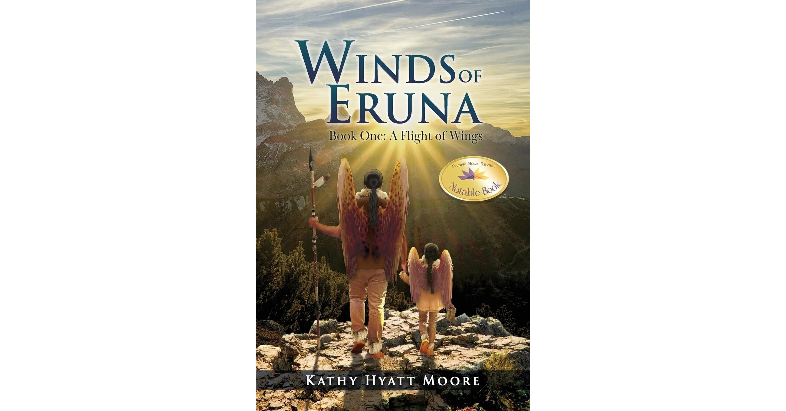 Author's Tranquility Press Presents "Winds of Eruna, Book One: A Flight ...