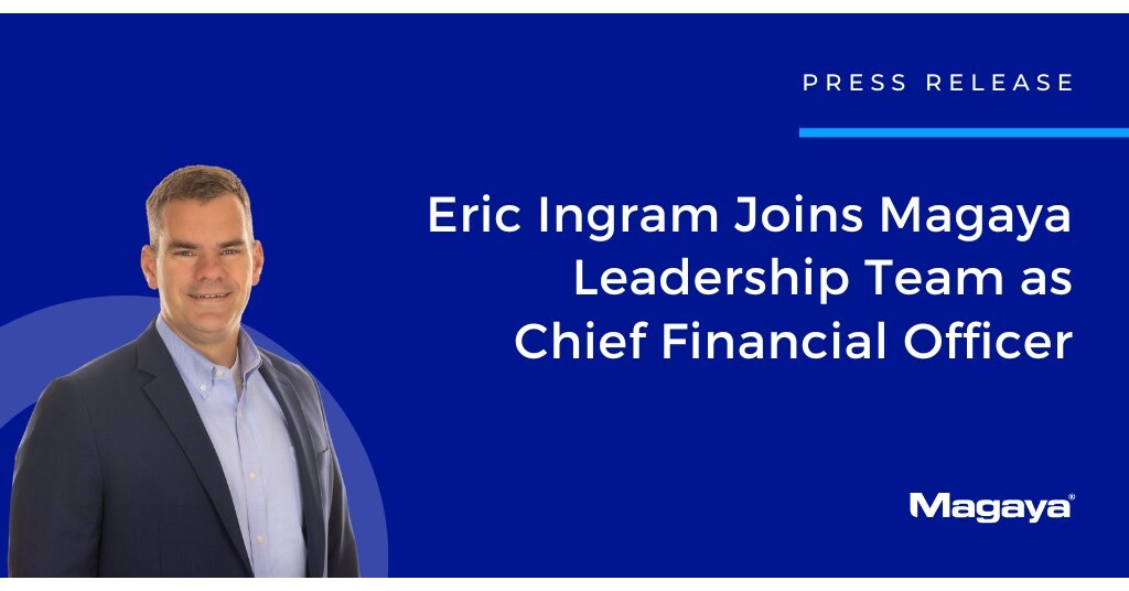 Eric Ingram Joins Magaya Leadership Team as Chief Financial Officer