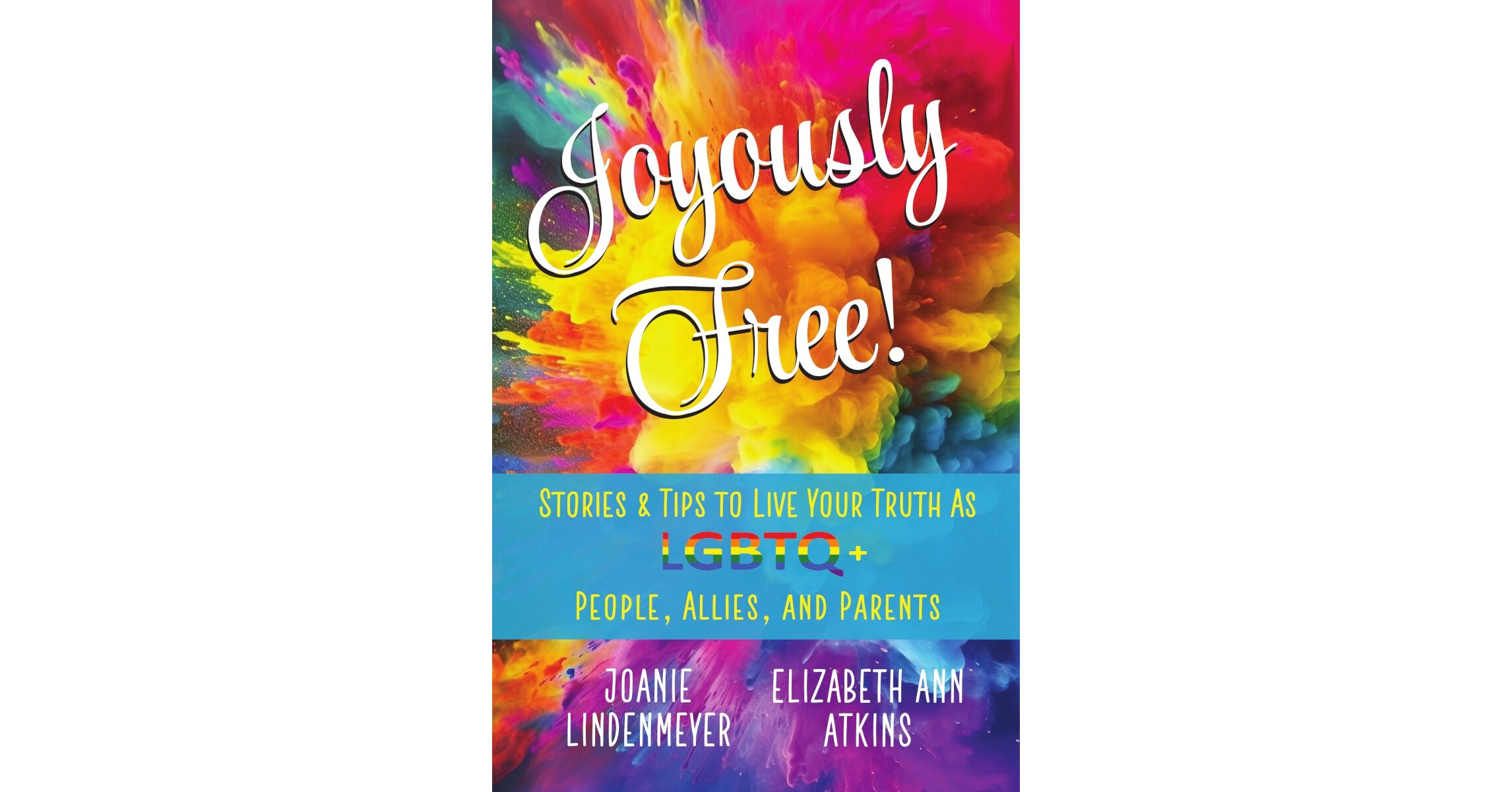 New Self-Help Book Empowers LGTBQ+ People, Parents, & Allies