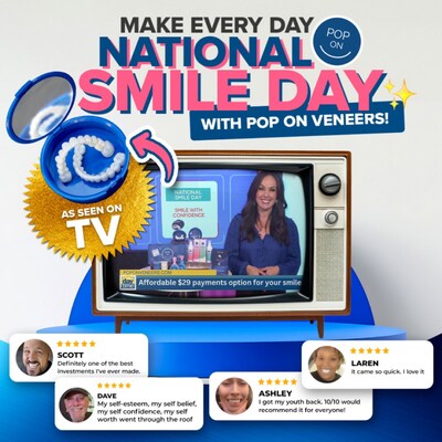 POP ON VENEERS OFFERS $100 OFF TO CELEBRATE NATIONAL SMILE DAY - The ...