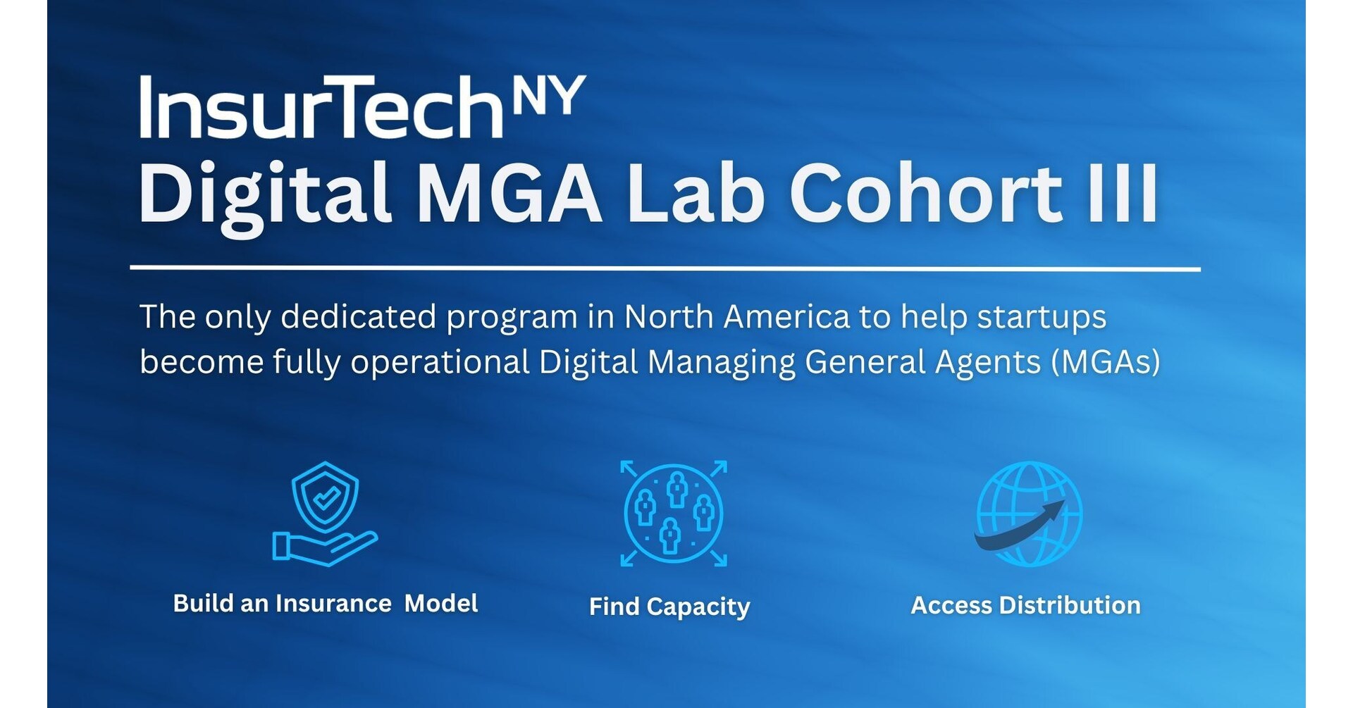 InsurTech NY Opens Applications for Digital MGA Lab Cohort III