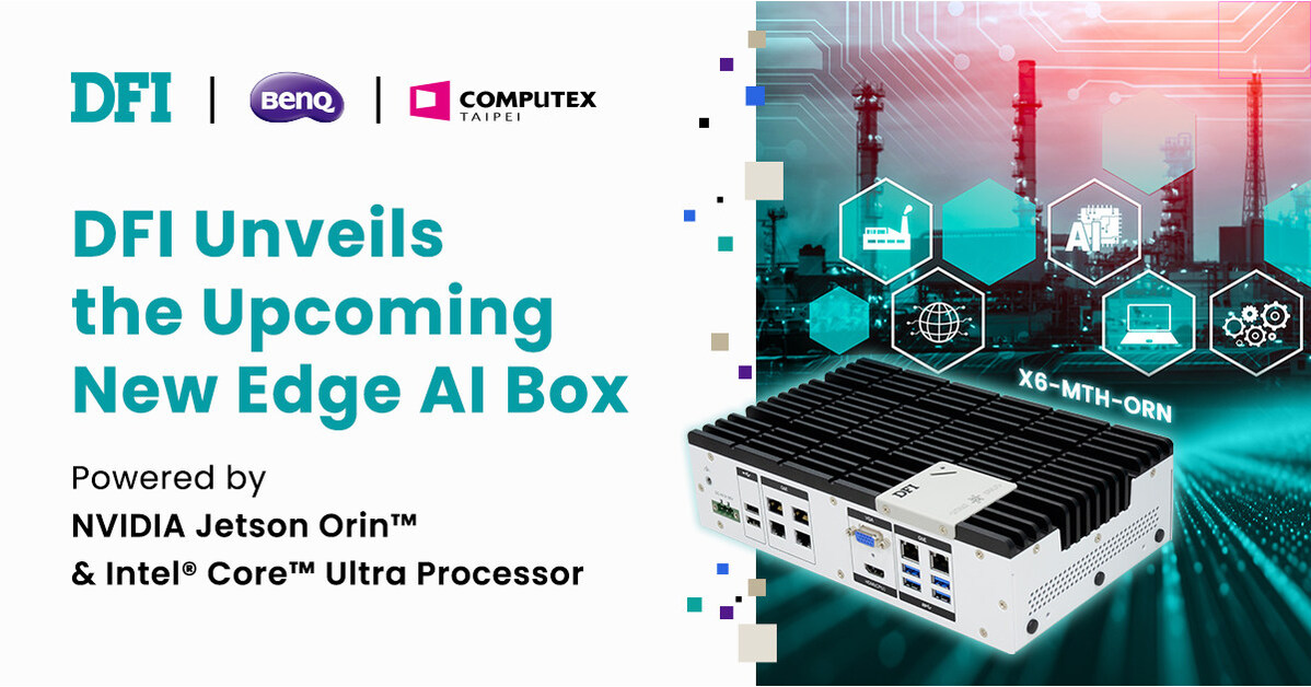 DFI Unveils the Upcoming New Edge AI Box Powered by NVIDIA Jetson Orin ...
