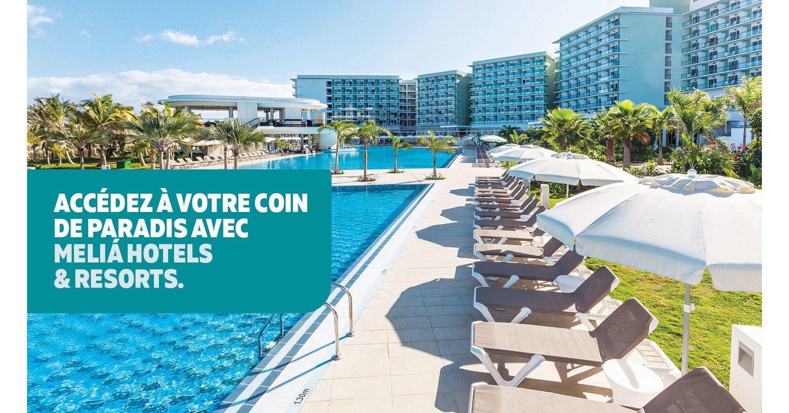 Vacances Sunwing unit ses forces avec Meliá Hotels & Resorts en juin ...
