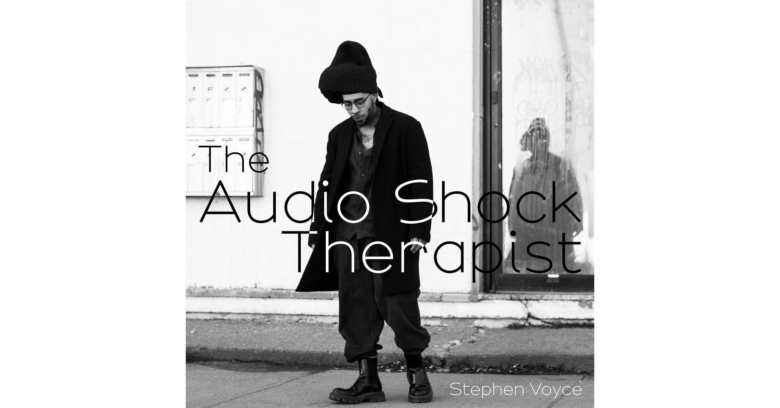 Stephen Voyce Releases 'The Audio Shock Therapist': A Musical Ode to ...