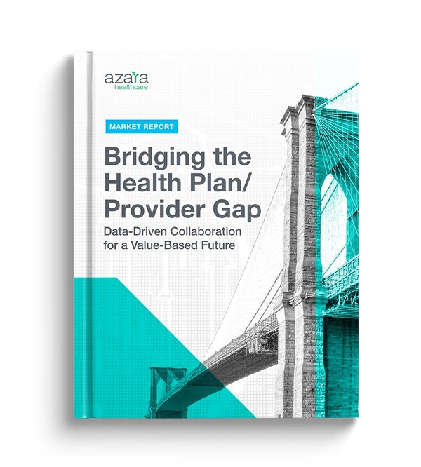 Azara Healthcare Issues New Report Highlighting Relationship Gaps ...