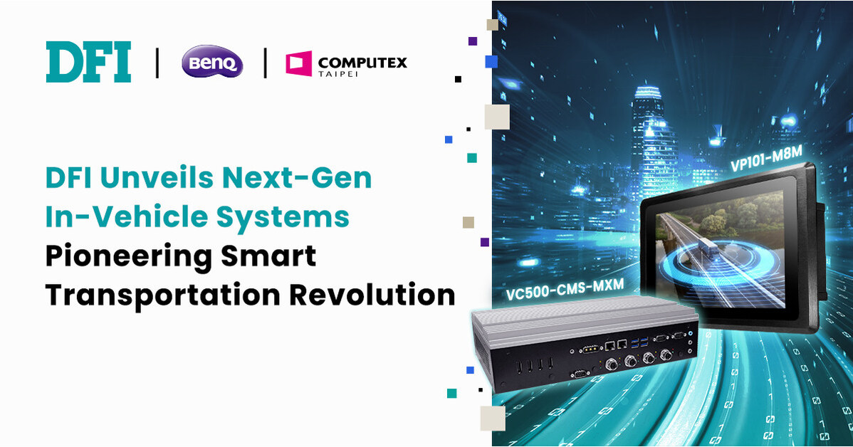 DFI Unveils Next-Gen In-Vehicle Systems Pioneering Smart Transportation Revolution
