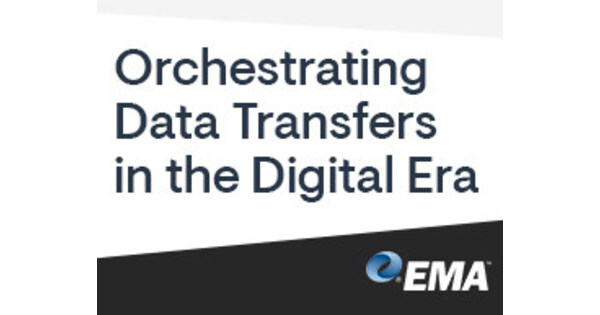 EMA Research Report Offers Strategic Insights to Optimize Data Movement ...