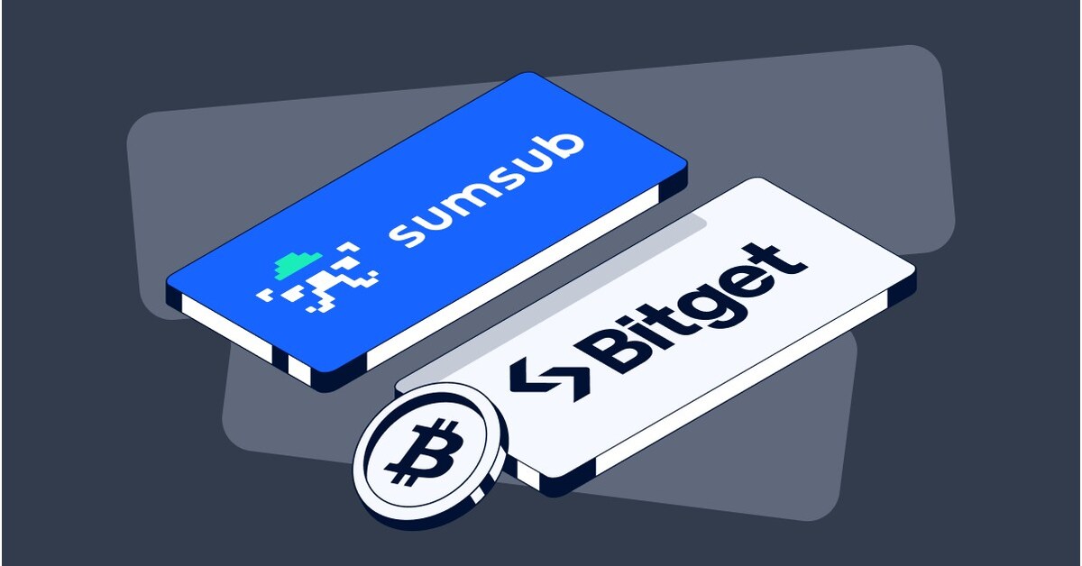 Bitget Upgrades Collaboration with Sumsub on AI-empowered KYC ...