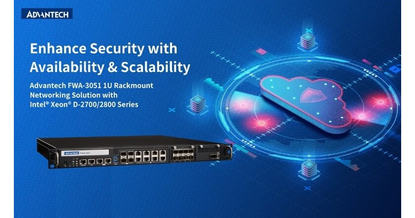 Advantech Releases FWA-3051, The Latest 1U Rackmount Edge Networking ...
