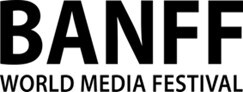 THE BANFF WORLD MEDIA FESTIVAL ANNOUNCES A NEW PARTNERSHIP WITH ...