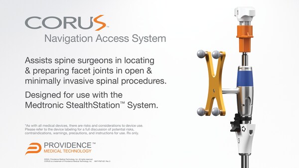 Providence Medical Technology, Inc. Announces FDA Clearance of CORUS™ Navigation Access System ...
