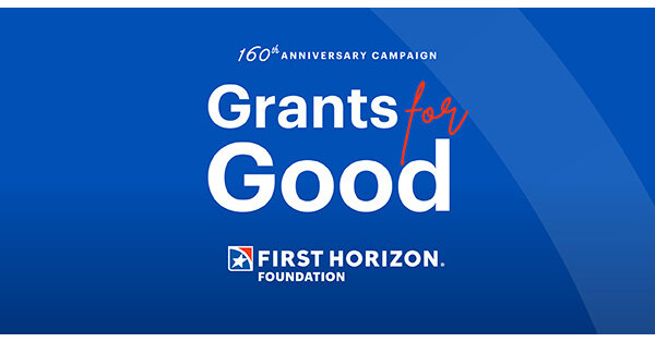 First Horizon Foundation Awards $1.6 Million to Grants for Good Recipients