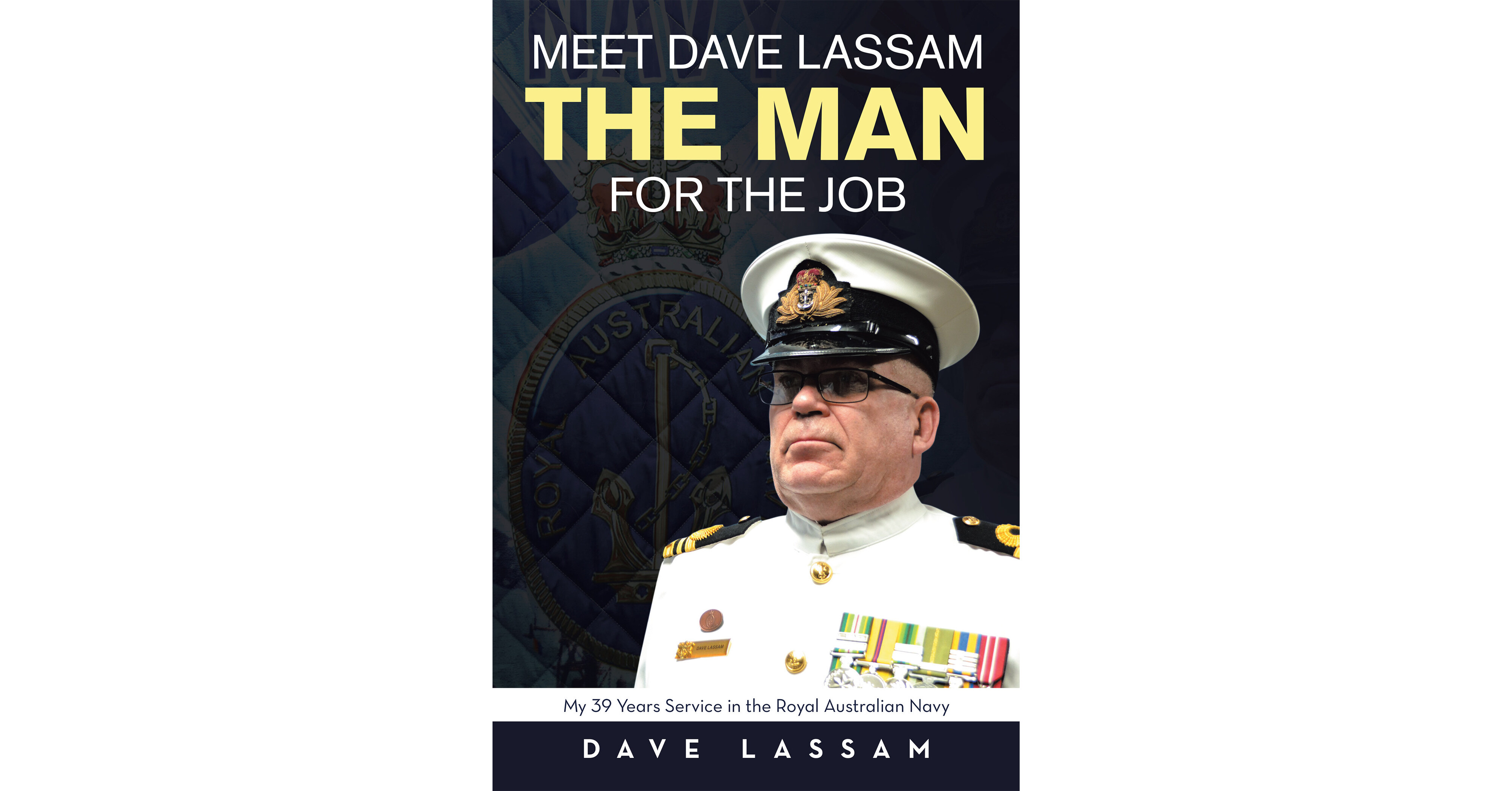 Retired Lieutenant Commander for the Royal Australian Navy Shares His ...