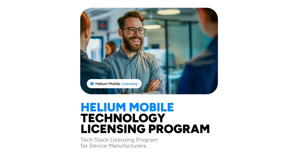 Helium Mobile Launches Tech Stack Licensing Program for Device Manufacturers