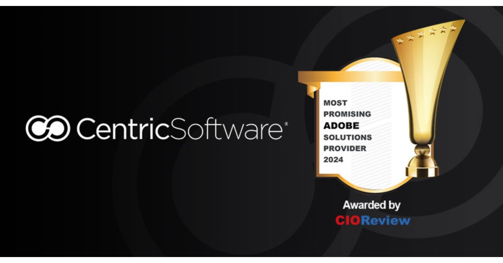 Centric Software Receives CIOReview Award for Adobe Integration