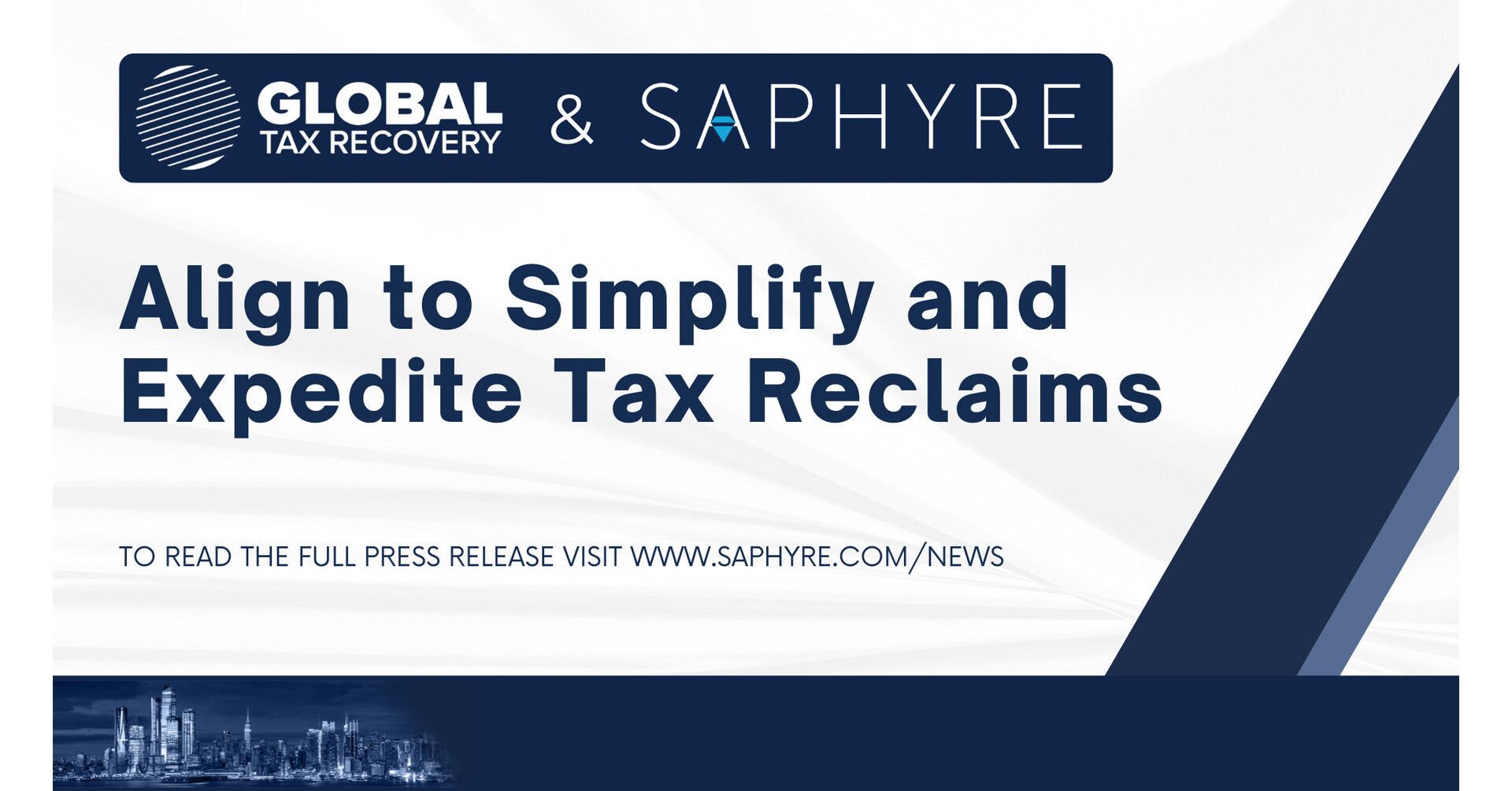 Saphyre and Global Tax Recovery Align to Simplify and Expedite Tax Reclaims