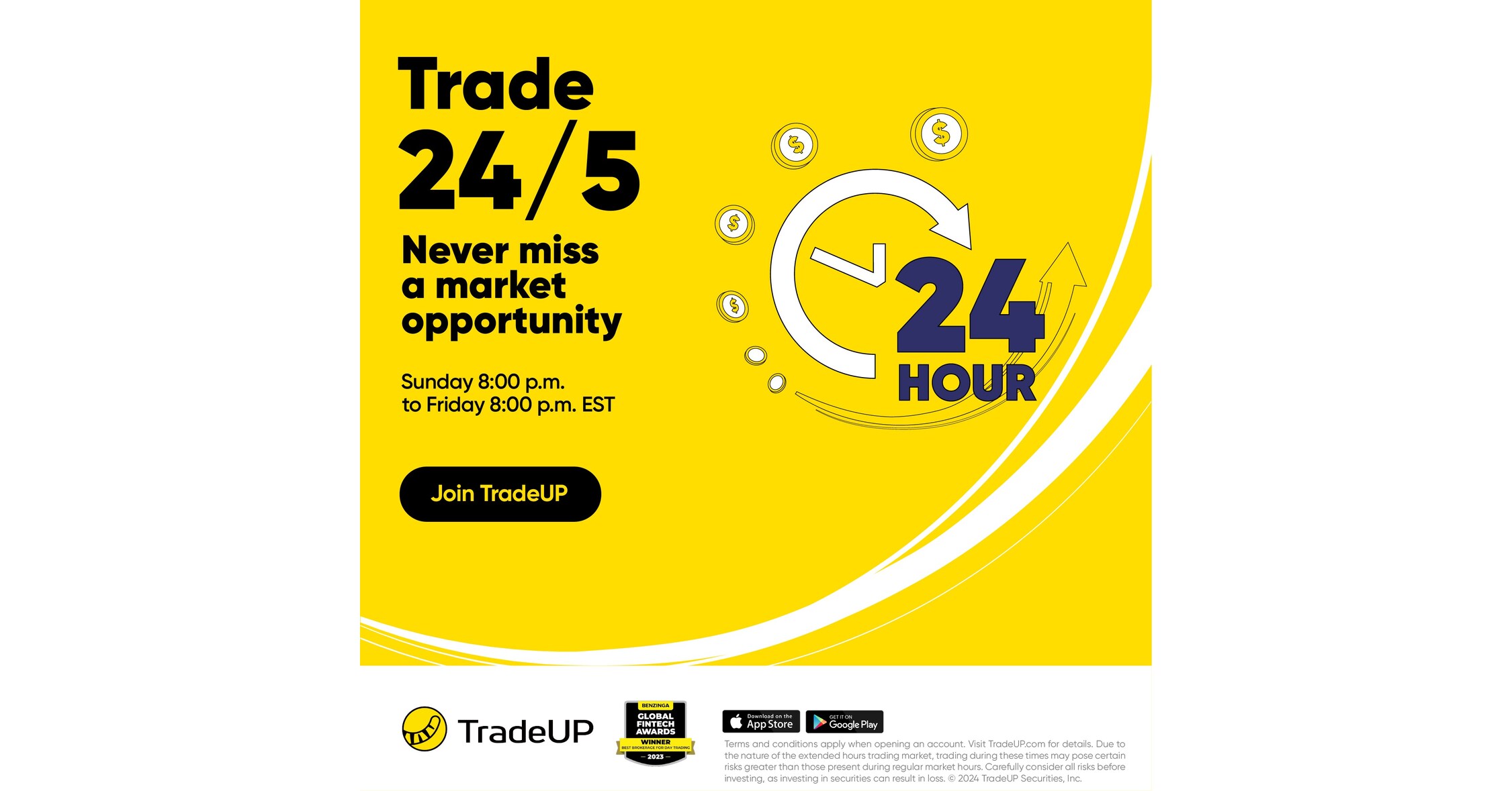 Enjoy Round-The-Clock Trading From TradeUP