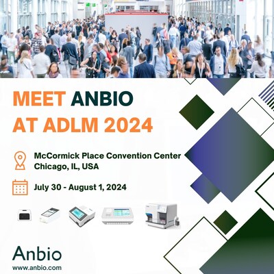 Anbio Biotechnology to Showcase at ADLM 2024 with Evolved In Vitro Diagnostic Solutions ...