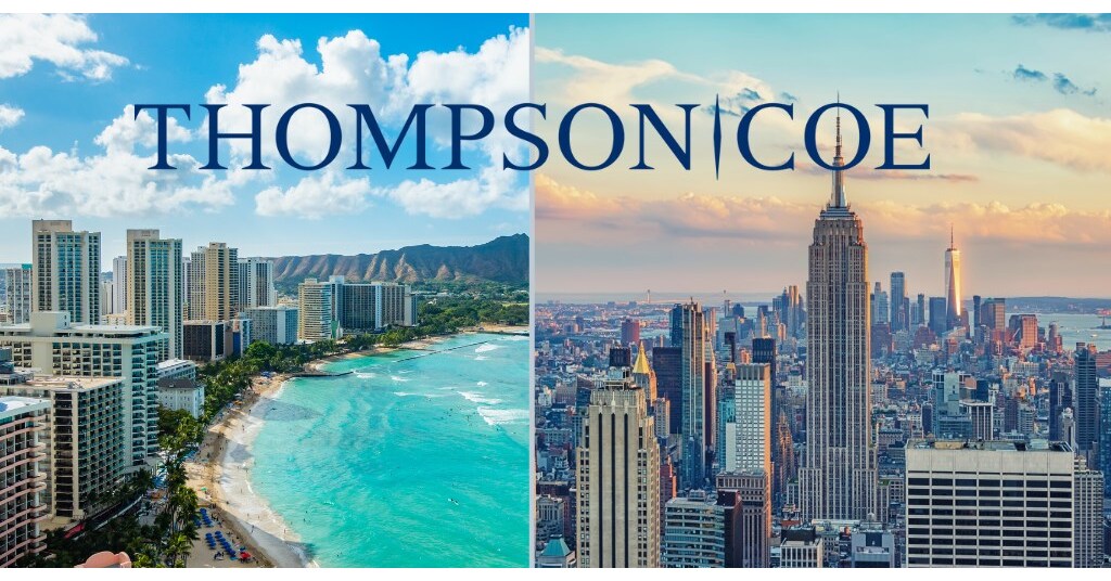 Thompson Coe Expands in 2024 into the East Coast and Hawaii