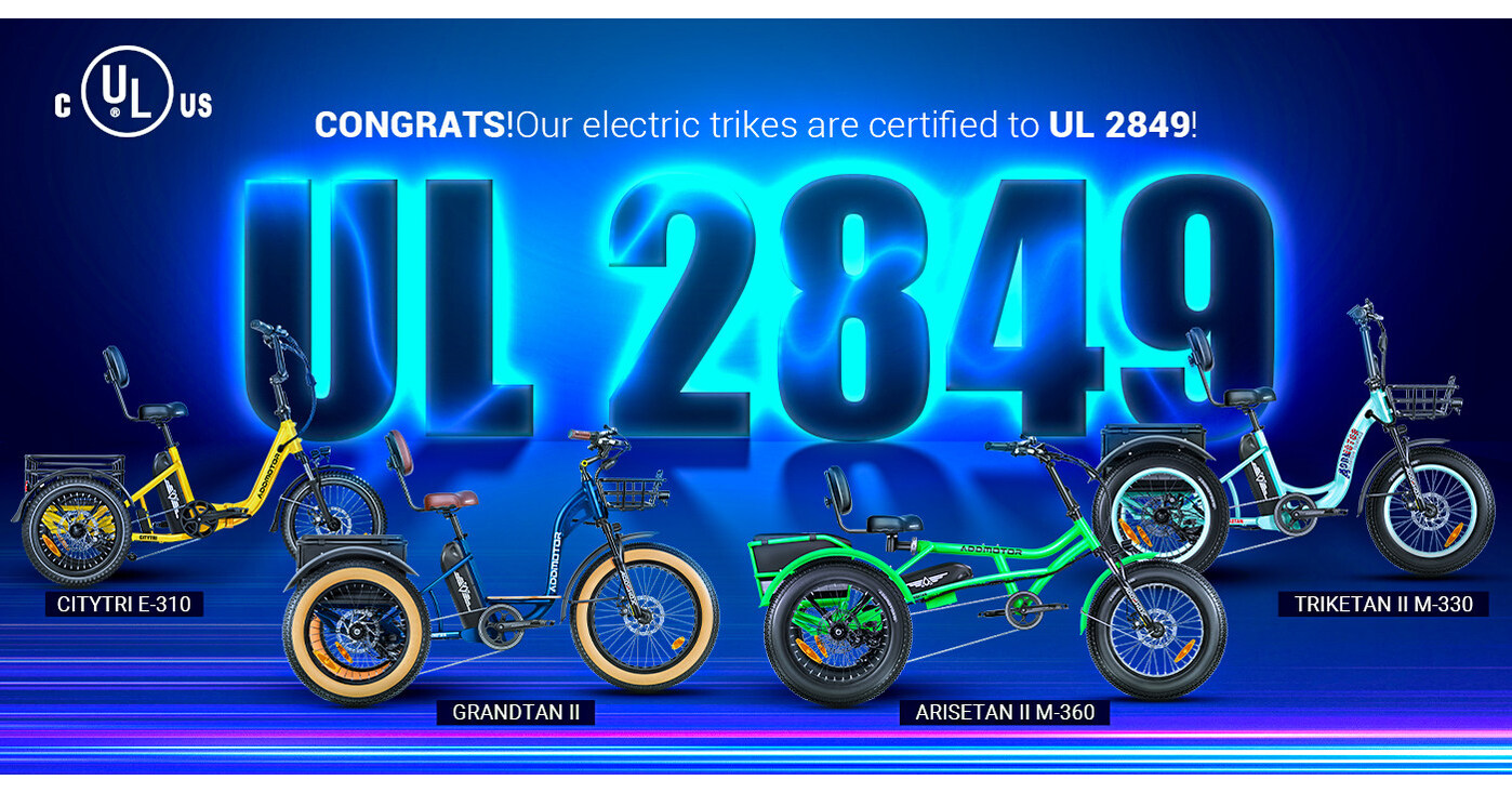 Addmotor Gets More Electric Tricycles Certified to UL 2849 System ...