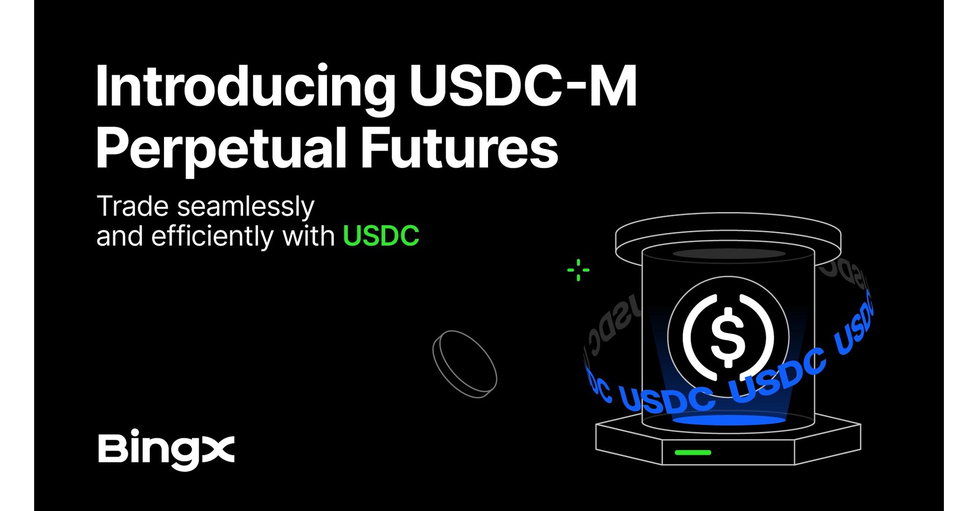 BingX Launches USDC-Margined Perpetual Futures Trading
