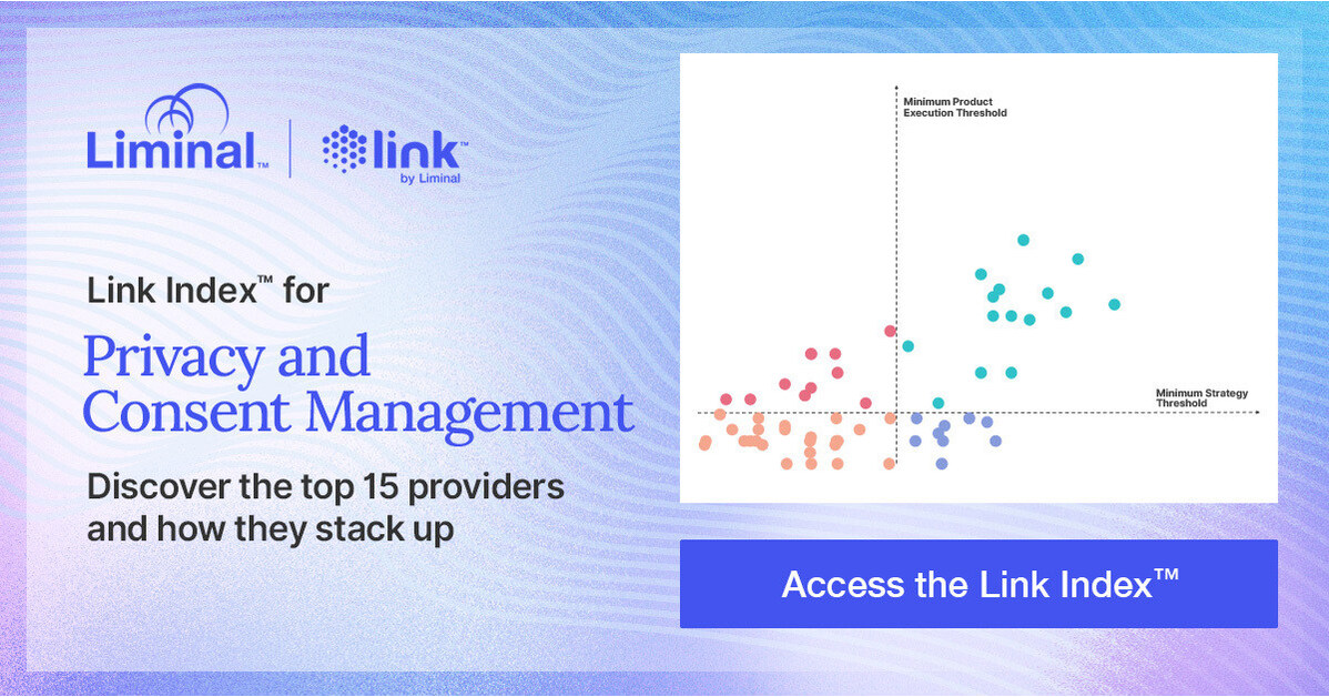 Liminal Releases 2024 Link Index for Privacy and Consent Management ...