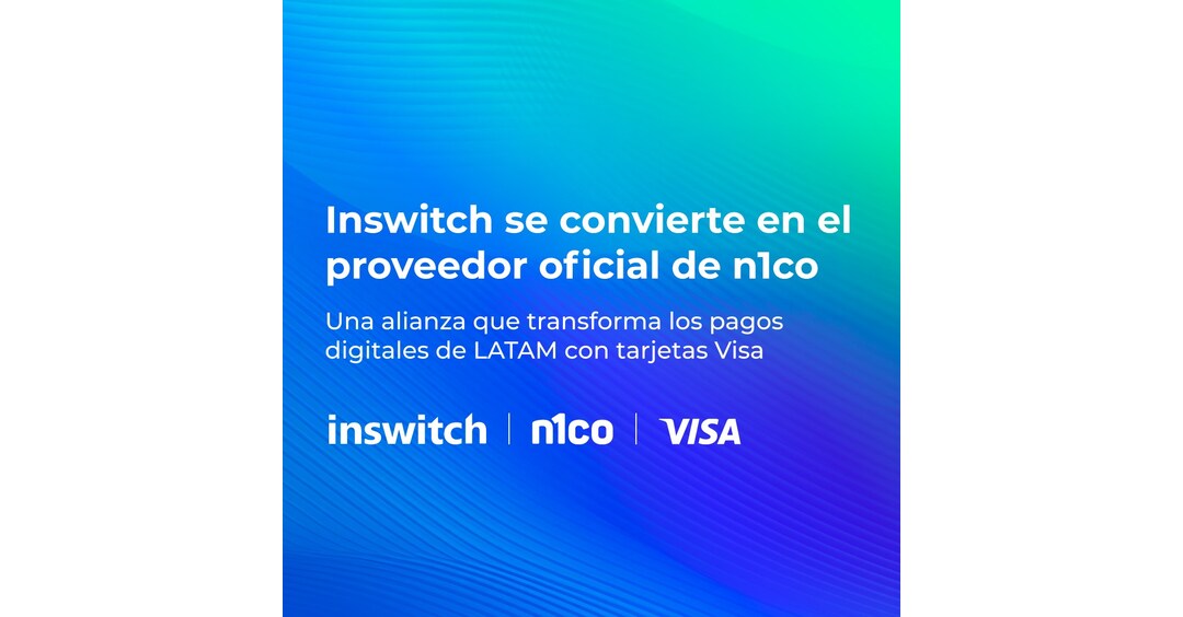 Inswitch se convierte en el proveedor oficial de n1co, fintech que ...