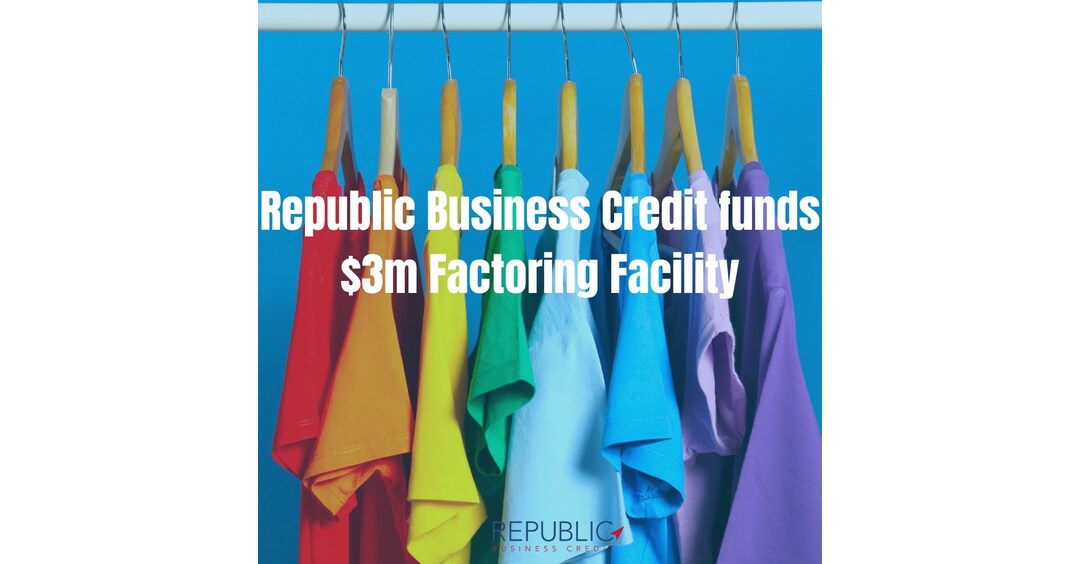 Republic Business Credit Provides a $3 Million Factoring Facility to ...