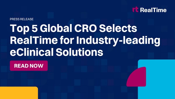 RealTime eClinical Solutions Chosen by a Top 5 Global CRO for Industry ...