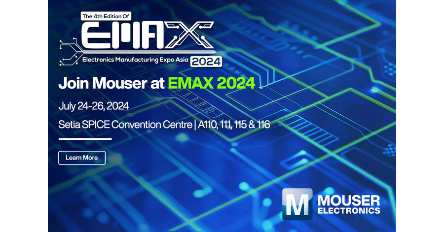 Mouser to Participate in EMAX 2024 at Penang