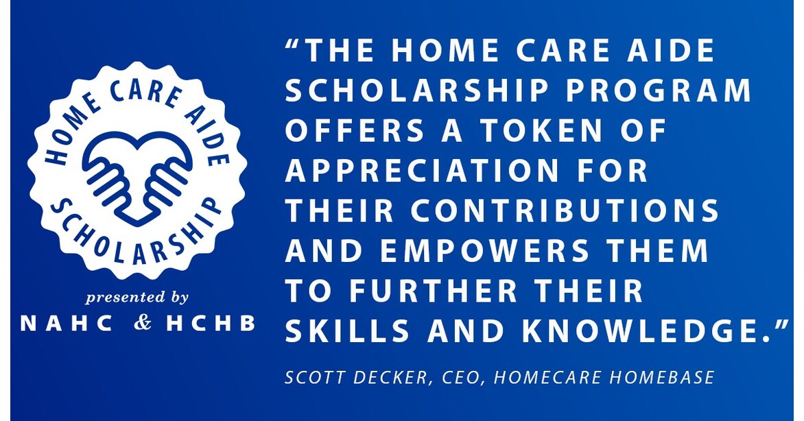 Homecare Homebase Opens Nominations for 2024 Home Care Aide Scholarship ...