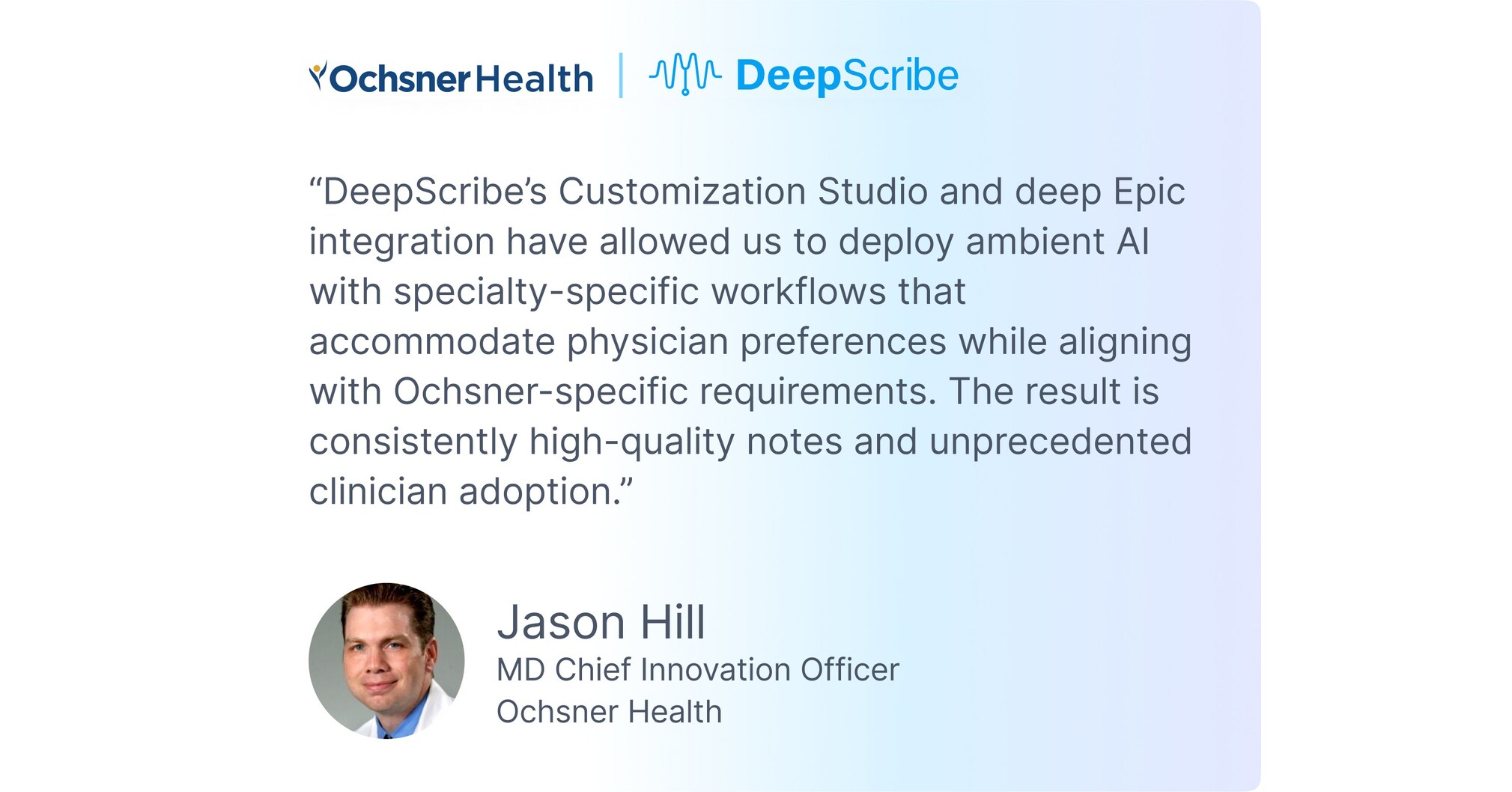 Ochsner Health Selects DeepScribe to Bring Ambient AI to Their 4,700 ...