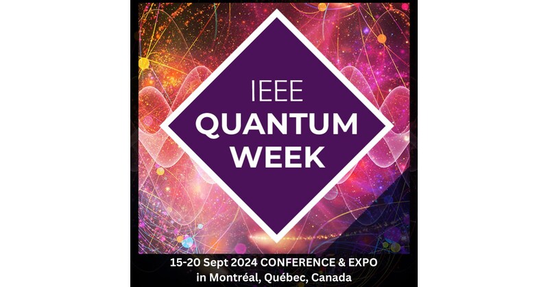 Register Now for Early Bird Pricing at IEEE Quantum Week 2024 in Montréal