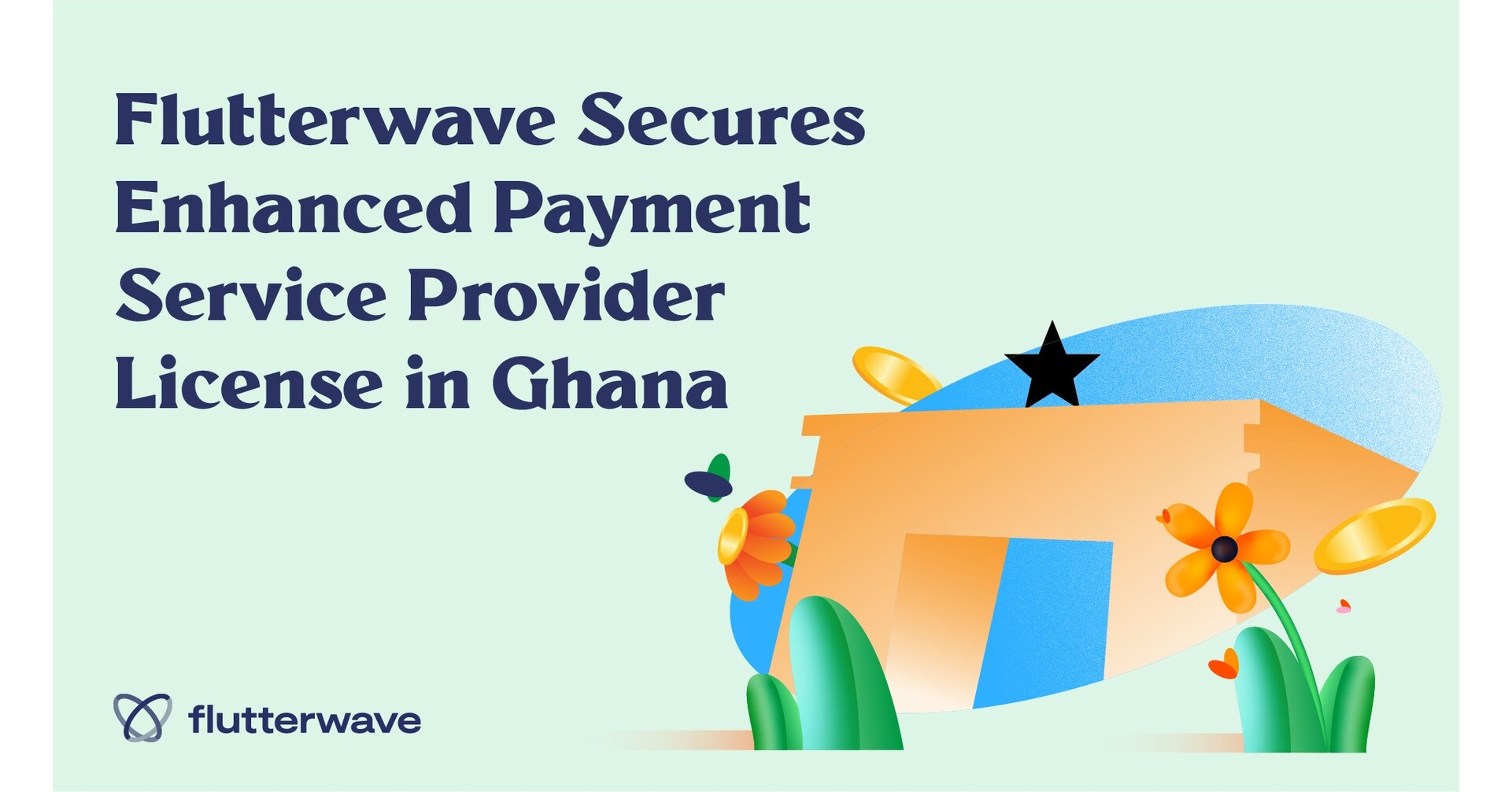 Flutterwave's Ghana Payment License Paves Way for Secure Transactions