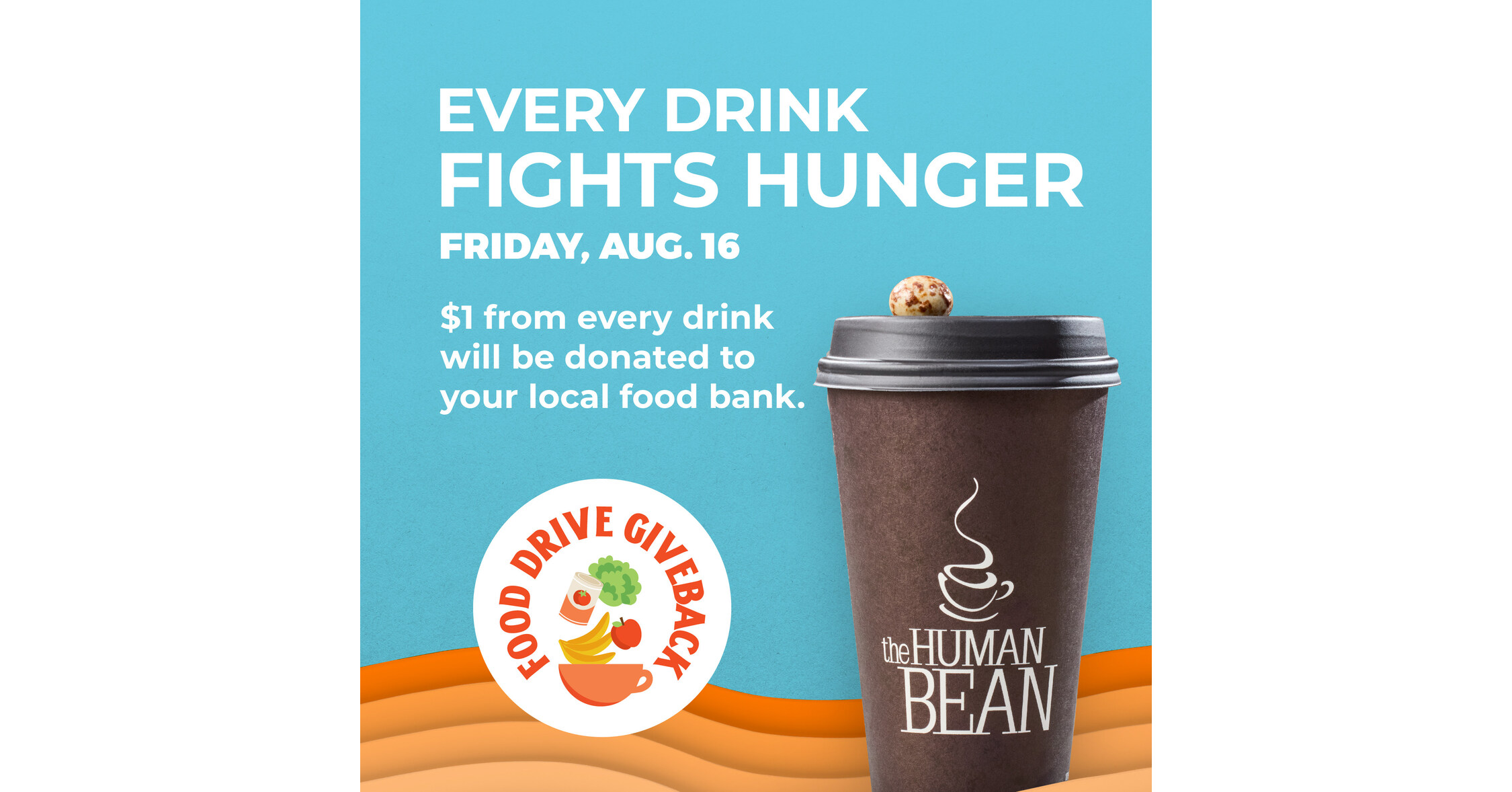 The Human Bean's Annual Food Drive Returns on Friday, August 16