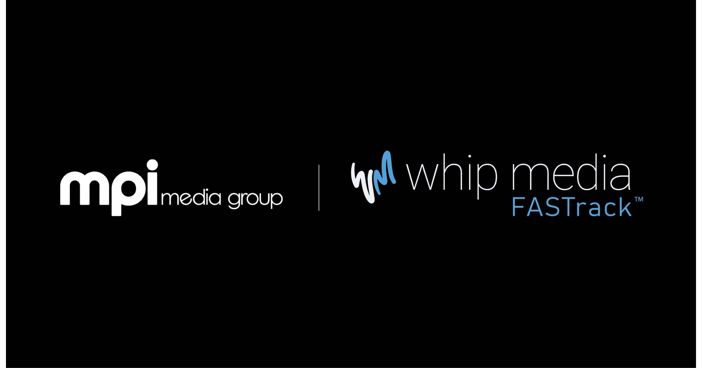 MPI Media Group Selects Whip Media's FASTrack Platform to Drive Growth