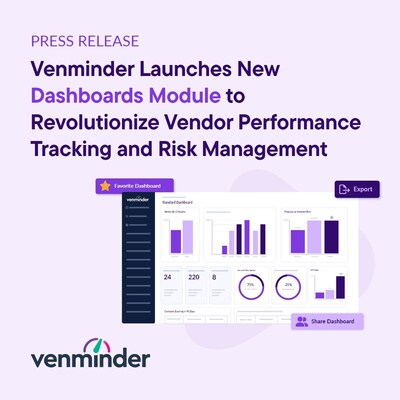 Venminder Launches New Dashboards Module to Revolutionize Vendor ...