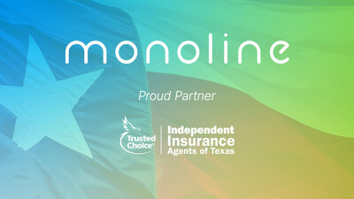 Monoline Announces Membership with Big I Texas to Empower Independent ...