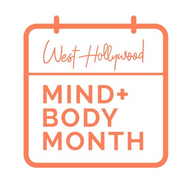 West Hollywood Mind + Body Month To Celebrate 30-Days of Wellness, West ...