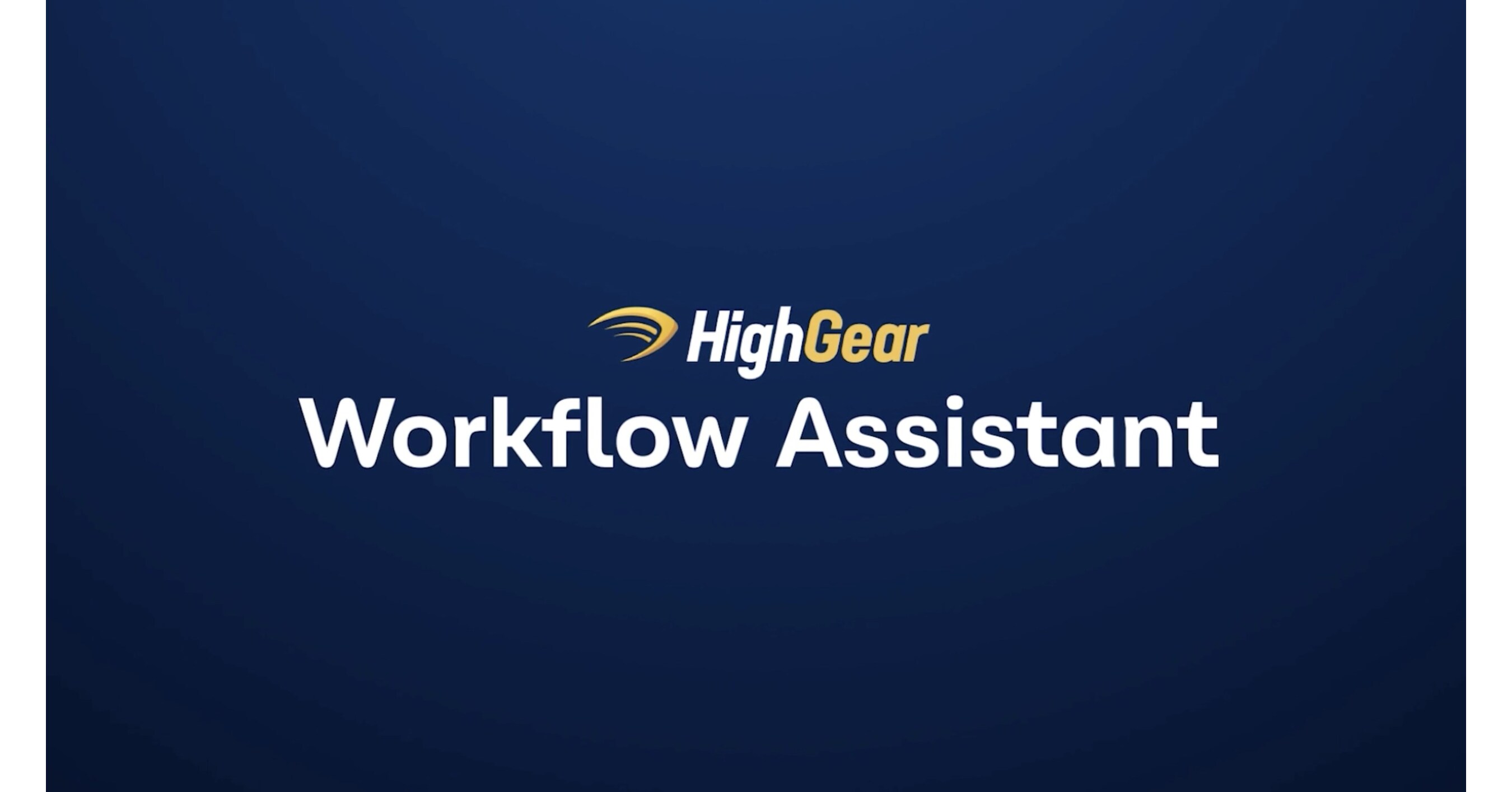 Groundbreaking AI-powered Workflow Assistant: HighGear Launches New ...