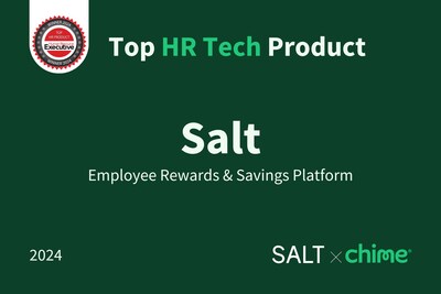Salt Labs (A Chime Company) Wins HR Executive Top Product of the Year ...