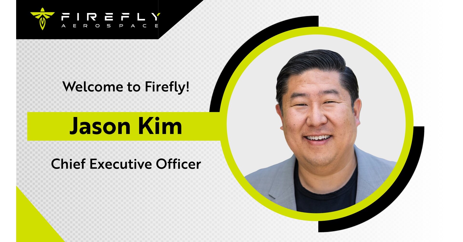 Firefly Aerospace Names Jason Kim as New Chief Executive Officer