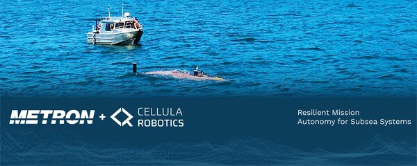 Metron and Cellula Robotics Complete a Series of In-Water ...