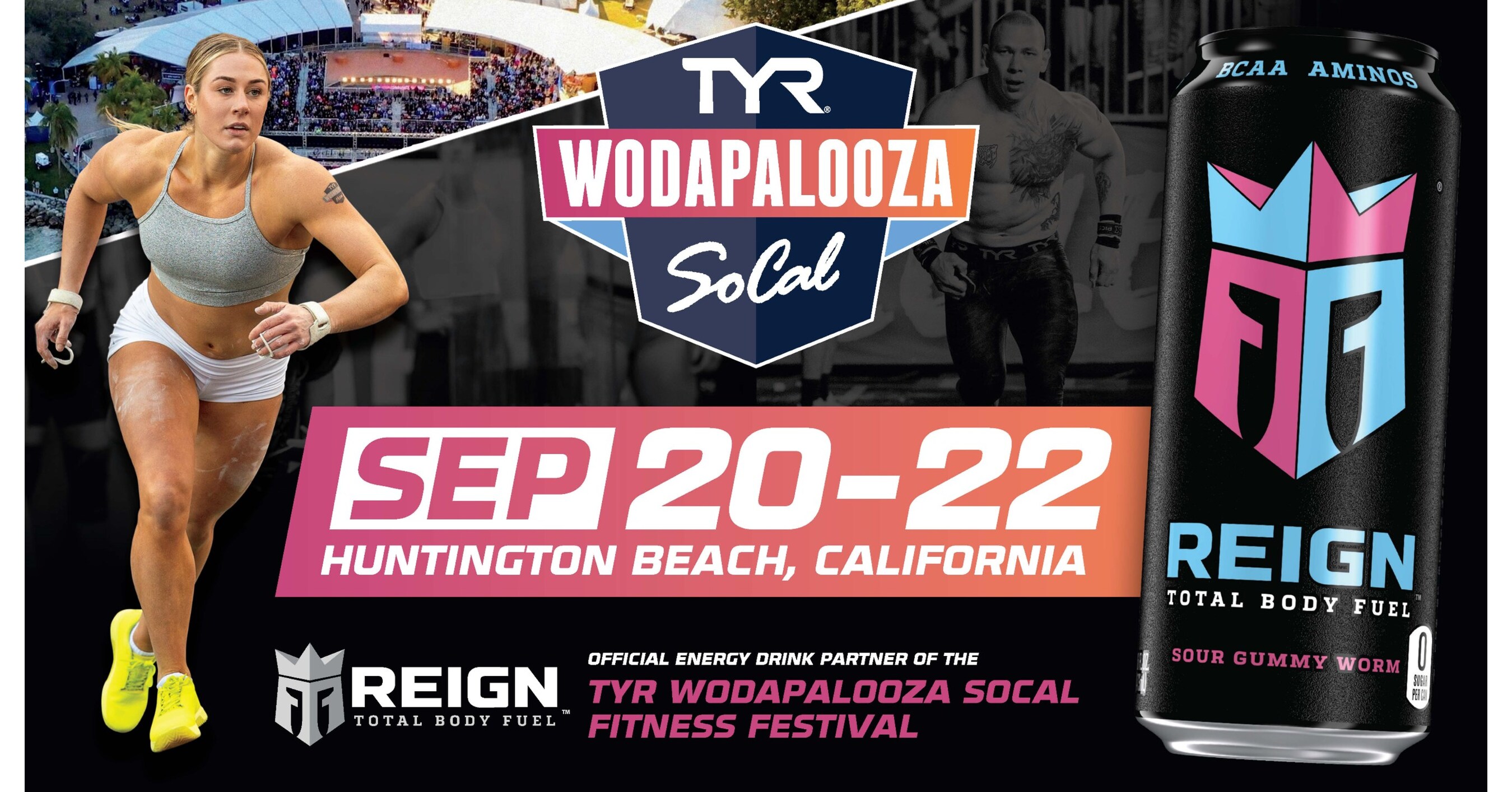 REIGN Total Body Fuel Partners with TYR Wodapalooza SoCal and Inaugural ...