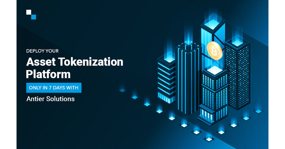 Antier Introduces Lightning-Fast Asset Tokenization Platform Development Services