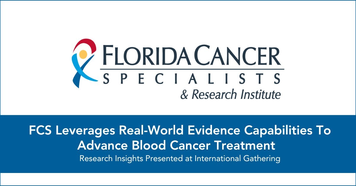 Florida Cancer Specialists & Research Institute Leverages Real-World ...